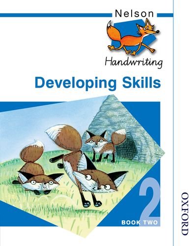Nelson Handwriting Developing Skills Book 2 Anita Warwick Education and ...