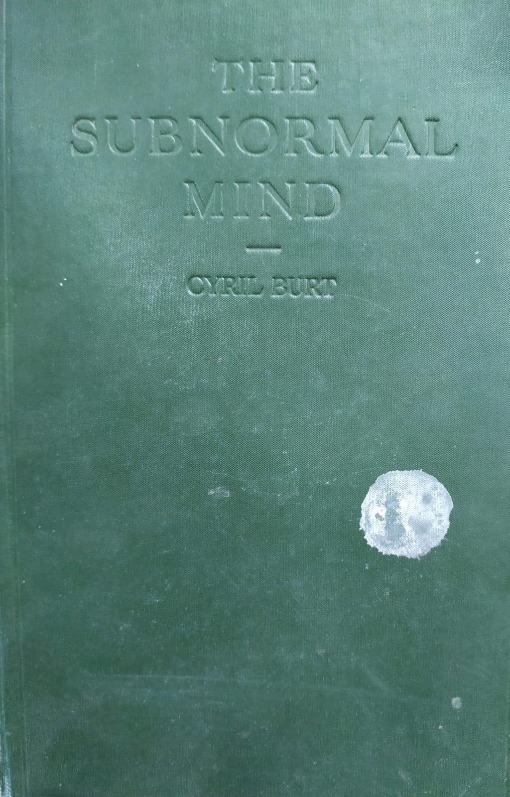 The Subnormal Mind Cyril Burt General Books | المعرض المصري للكتاب ...